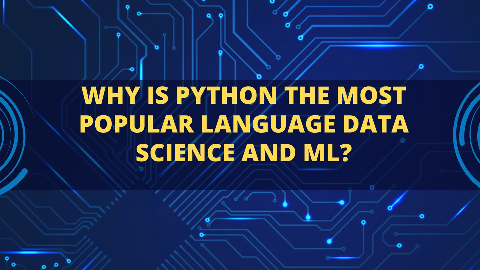 Why Is Python The Most Popular Language Data Science And Ml Nasscom The Official Community